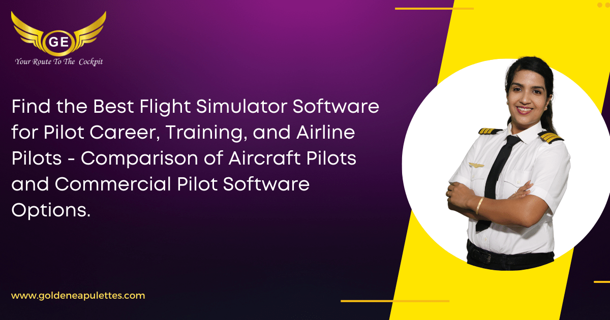 Find the Best Flight Simulator Software for Pilot Career, Training, and Airline Pilots ...
